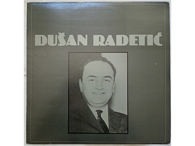 DUSAN  RADETIC  -  DUSAN  RADETIC (Neslusana - Mint )