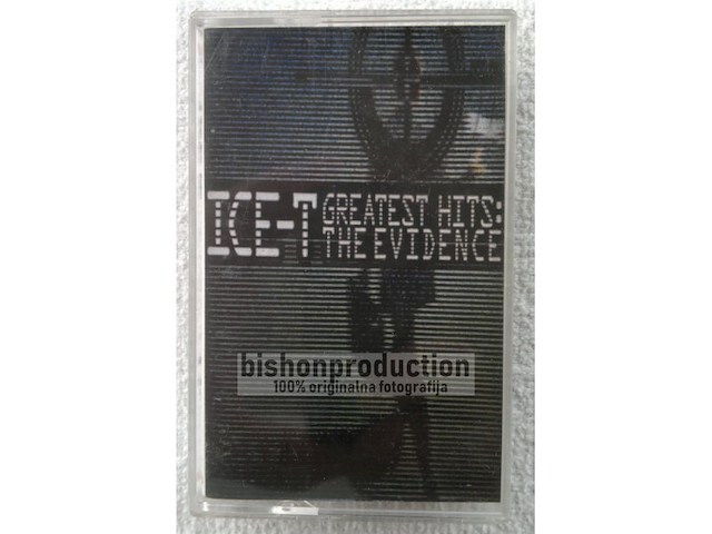 ICE T - Greatest Hits: The Evidence