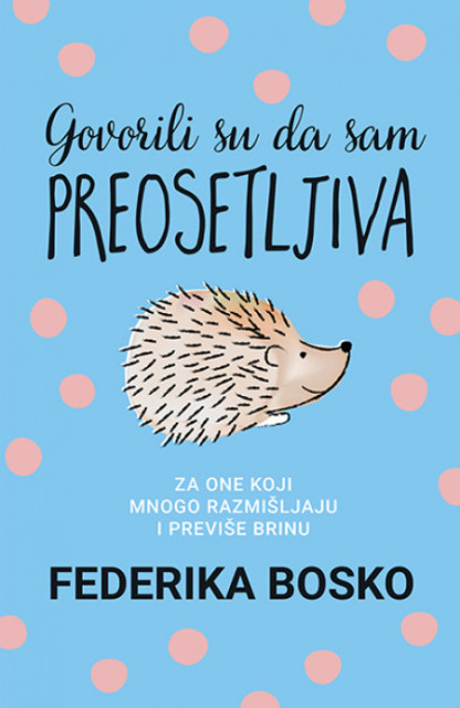 Govorili su da sam preosetljiva ( H0139 )