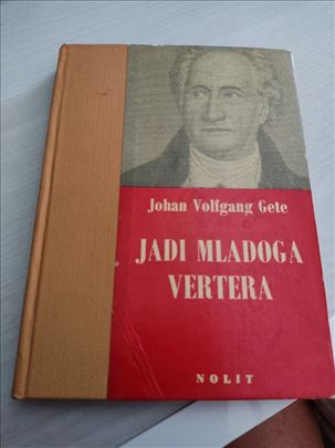 J.W.Gete, Jadi mladog Vertera, Nolit, Beograd,