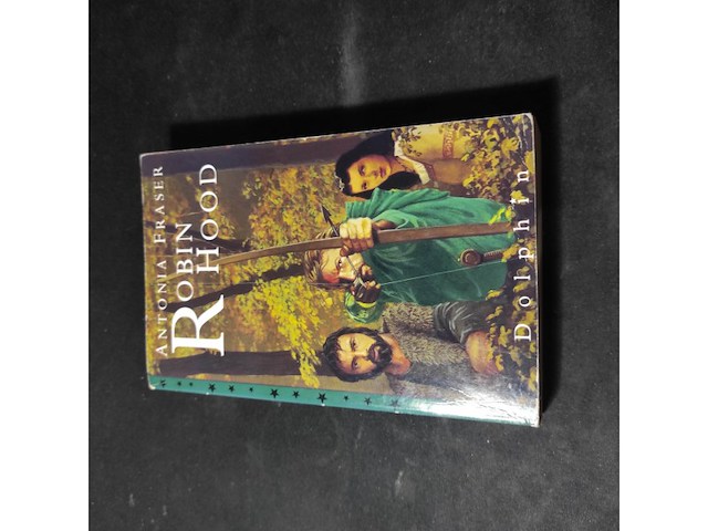 Robin Hood - Antonia Fraser