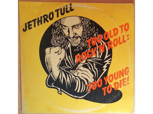 LP JETHRO TULL - Too Old To R`n`R: To Young To Die (77)