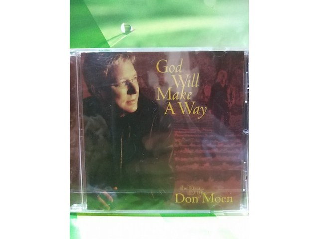 Don Moen - God Will Make a Way / NOVO / u Celofanu