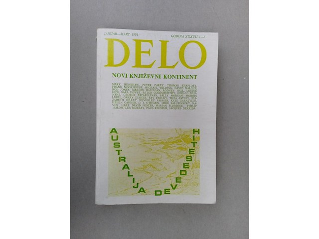 Delo, Australija devedesetih, Jan - Mart, 1991 g.