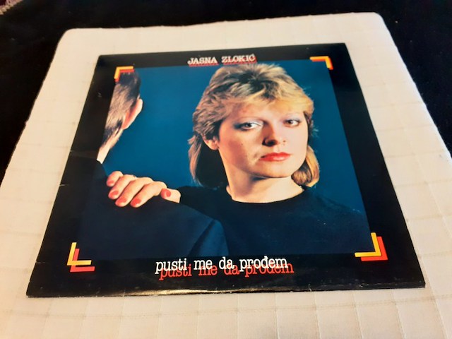 Jasna Zlokić - Pusti me da prođem (near mint)