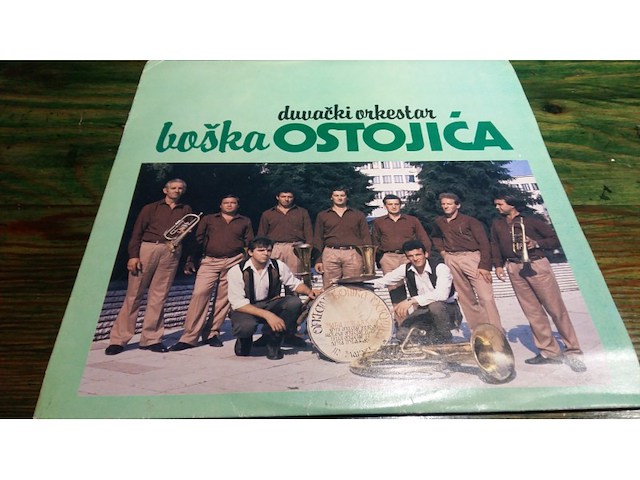 DUVACKI ORKESTAR BOSKA OSTOJICA