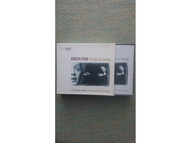 Edith Piaf A life in song 3 x CD