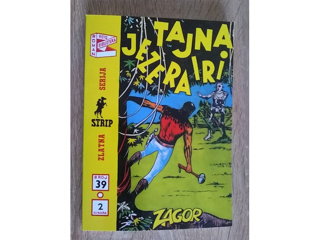 ZS 39 Zagor - Tajna jezera iri - reprint