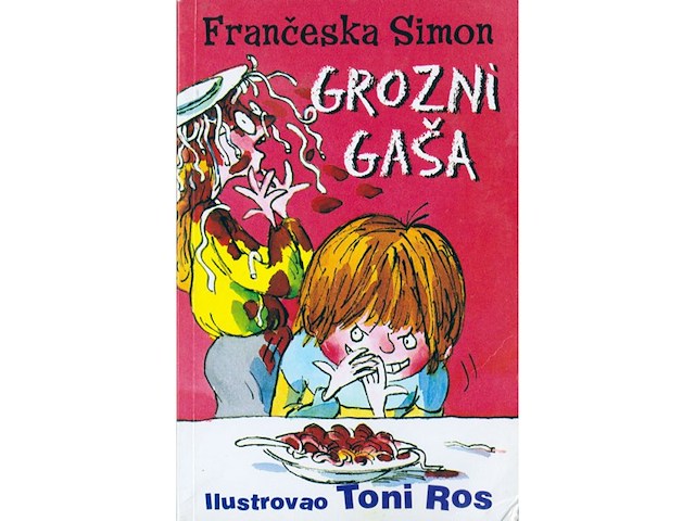 Grozni Gaša - Frančeska Simon