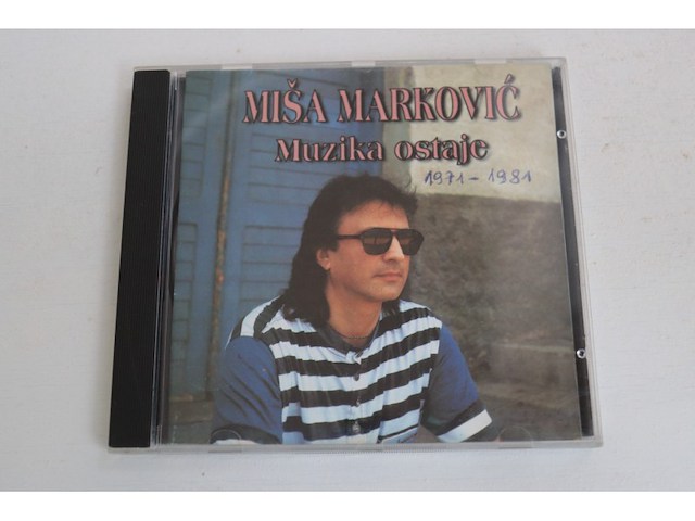 Miša Marković - Muzika ostaje