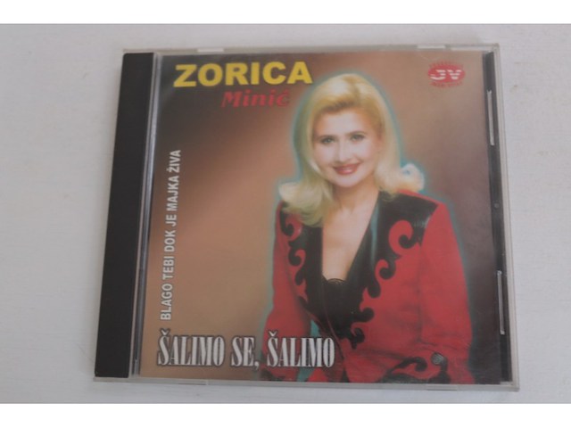 Zorica Minić - Šalimo se, šalimo