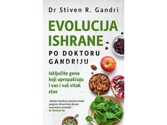 Evolucija ishrane po doktoru Gandriju