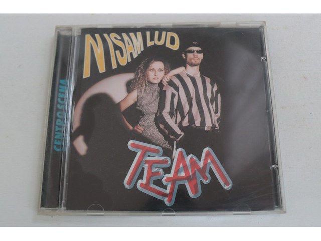 Team - Nisam lud