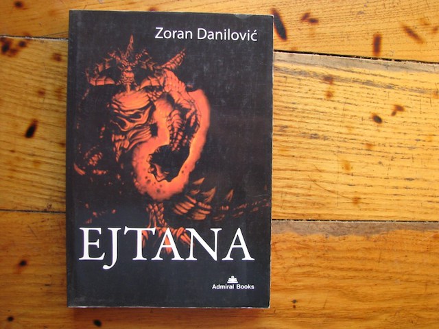 ZORAN DANILOVIĆ - EJTANA