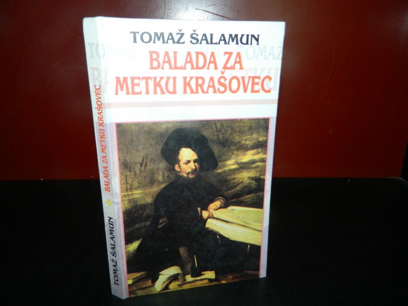 Balada za Metku Krašovec, TOmaž Šalamun