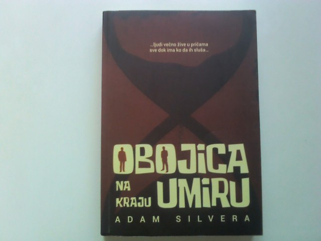 Adam Silvera - Obojica na kraju umiru