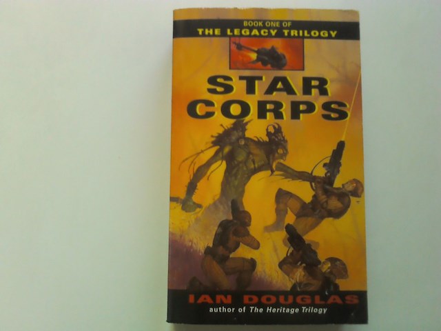Ian Douglas - Star Corps