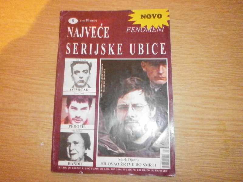NAJVECE SERIJSKE UBICE   BROJ 8