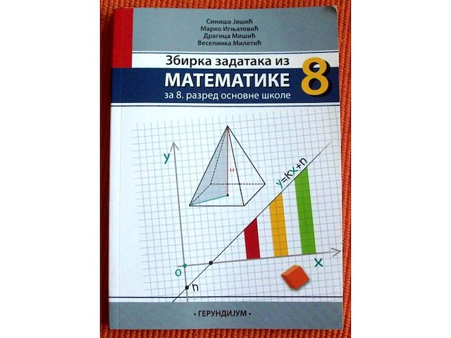 Zbirka zadataka iz matematike za 8. razred (Gerundijum)