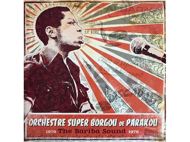 Orchestre Super Borgou De Parakou – The Bariba Sound