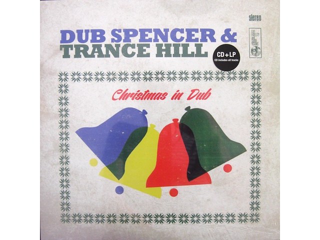 Dub Spencer &; Trance Hill – Christmas in Dub