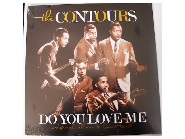 The Contours – Do You Love Me (Now That I Can Dance)