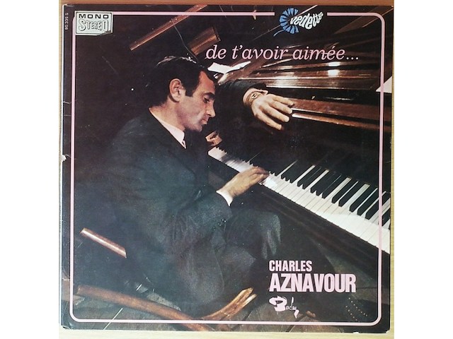 LP CHARLES AZNAVOUR - De T`avoir Aimee (1966) France