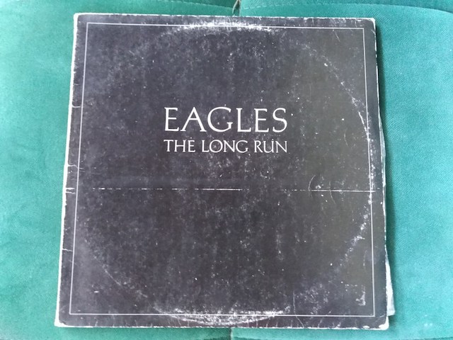 Eagles - The Long Run