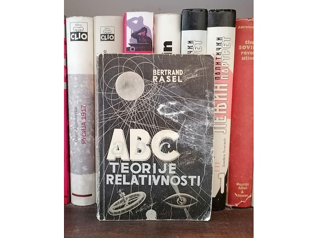 ABC Teorije Relativnosti Bernard Rasel