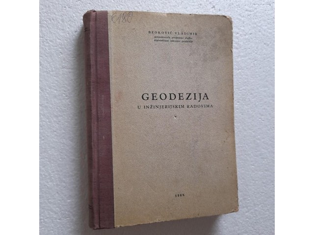 GEODEZIJA U INŽINJERSKIM RADOVIMA-BEOKOVIĆ VLADIMIR