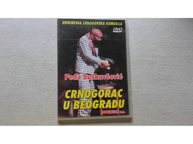 Crnogorac u Beogradu