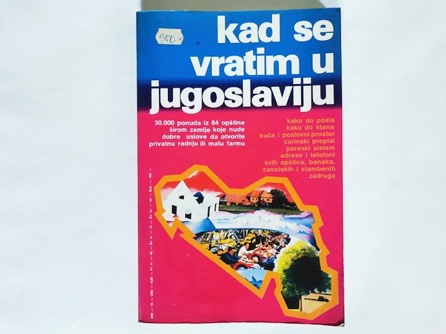 Kad se vratim u Jugoslaviju
