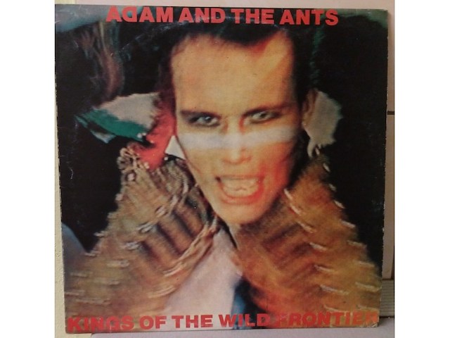Adam And The Ants – Kings Of The Wild Frontier
