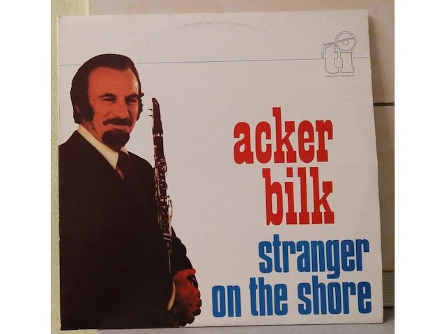 Acker Bilk And His Paramount Jazz Band – Stranger On Th