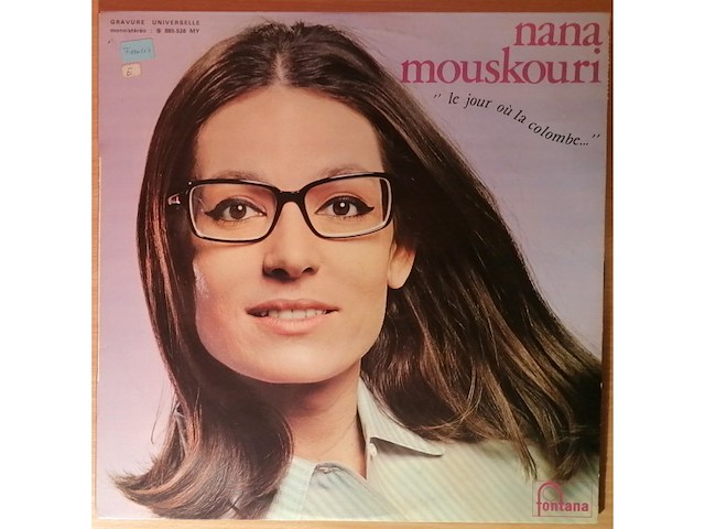 LP NANA MOUSKURI - Le Jour Ou La Colombe (1967) odlična