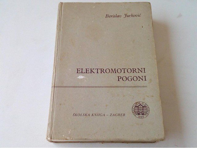 Et - ELEKTROMOTORNI POGONI - Berislav Jurkovic