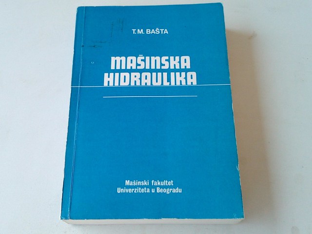 TH - MASINSKA HIDRAULIKA - T. M. Basta