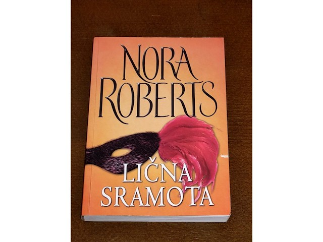 LIČNA SRAMOTA - Nora Roberts