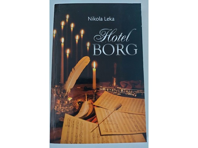 Nikola Leka - Hotel Borg