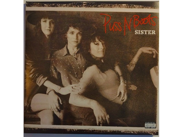 Puss N Boots – Sister
