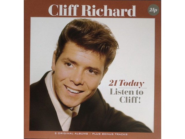 Cliff Richard – 21 Today - Listen To Cliff!