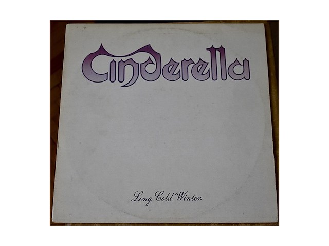 Cinderella - Long Cold Winter