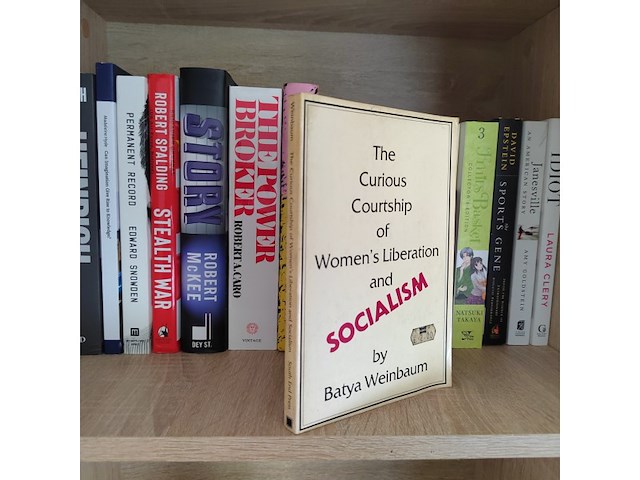 Curious Courtship of Women`s Liberation and Socialism