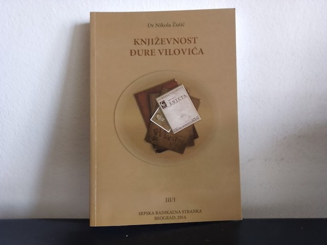 Književnost Đure Vilovića III/1 - Nikola Žutić