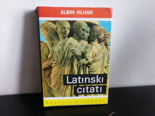 Latinski citati  - Albin Vilhar