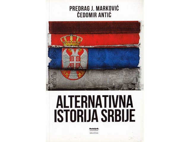 Alternativna Istorija Srbije - Predrag Marković i Čeda