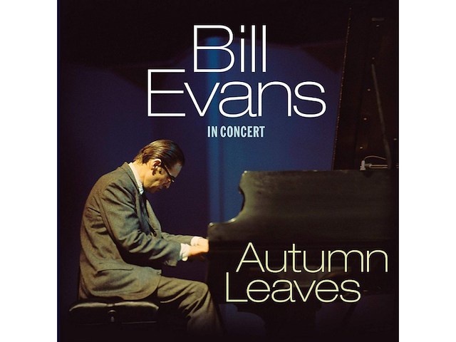Bill Evans – In Concert - Autumn Leaves