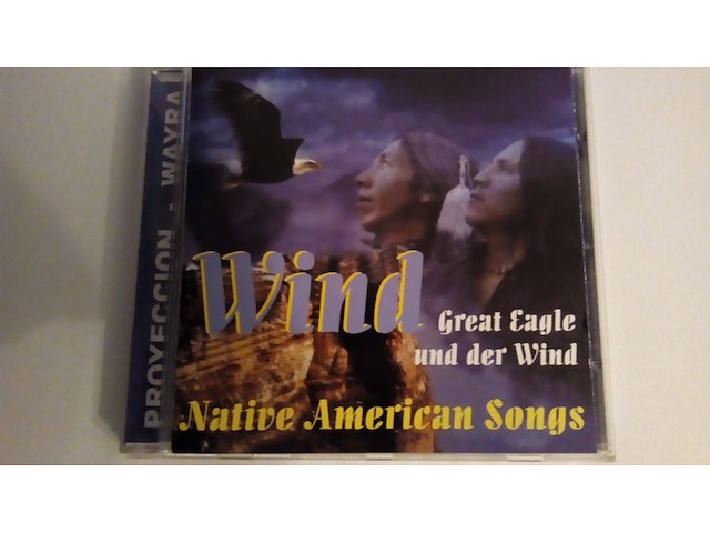 Wind - Proteccion (Native American Songs)