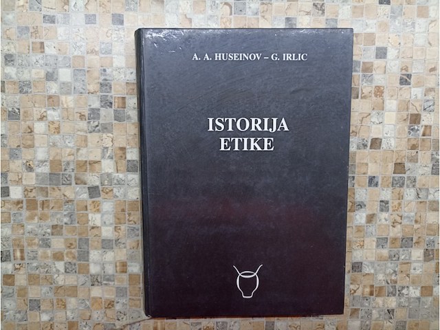 A.A. Huseinov, G. Irlic - Istorija etike