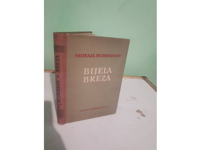 BIJELA  BREZA - Mihail Bubjonov